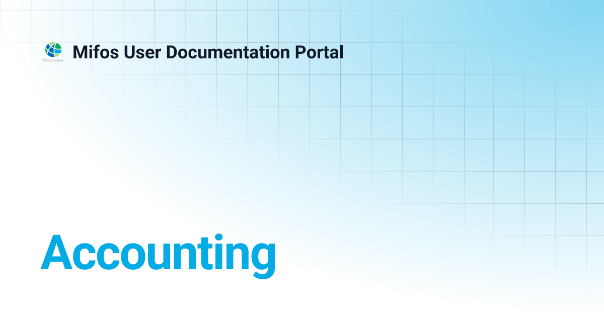 Accounting | Mifos User Documentation Portal