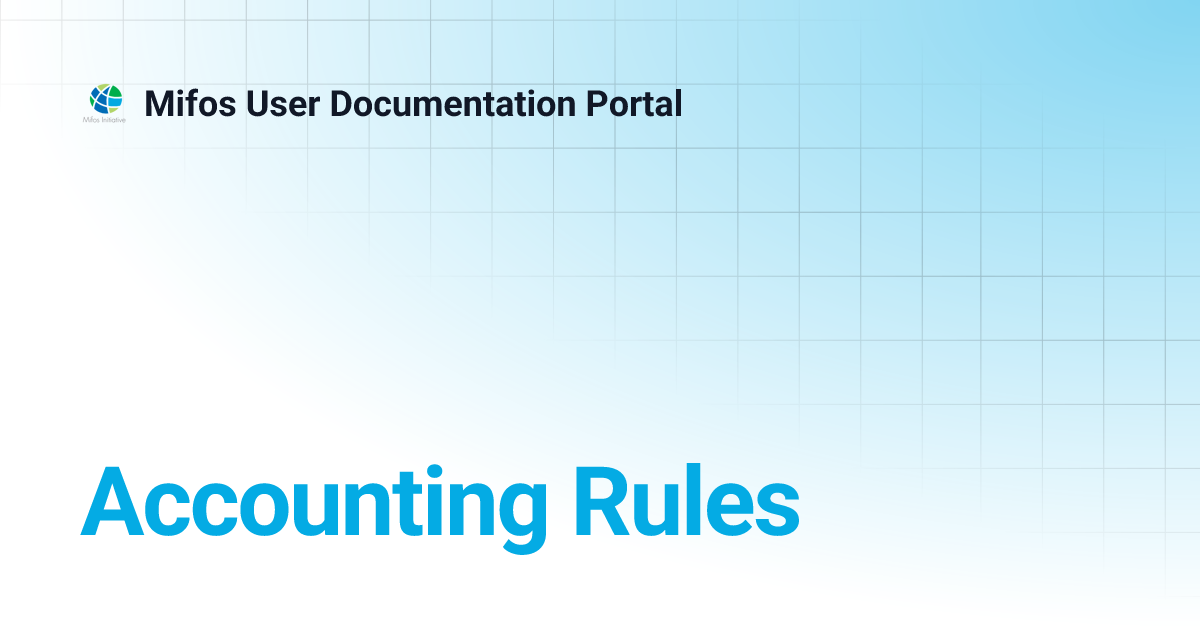 Accounting Rules | Mifos User Documentation Portal