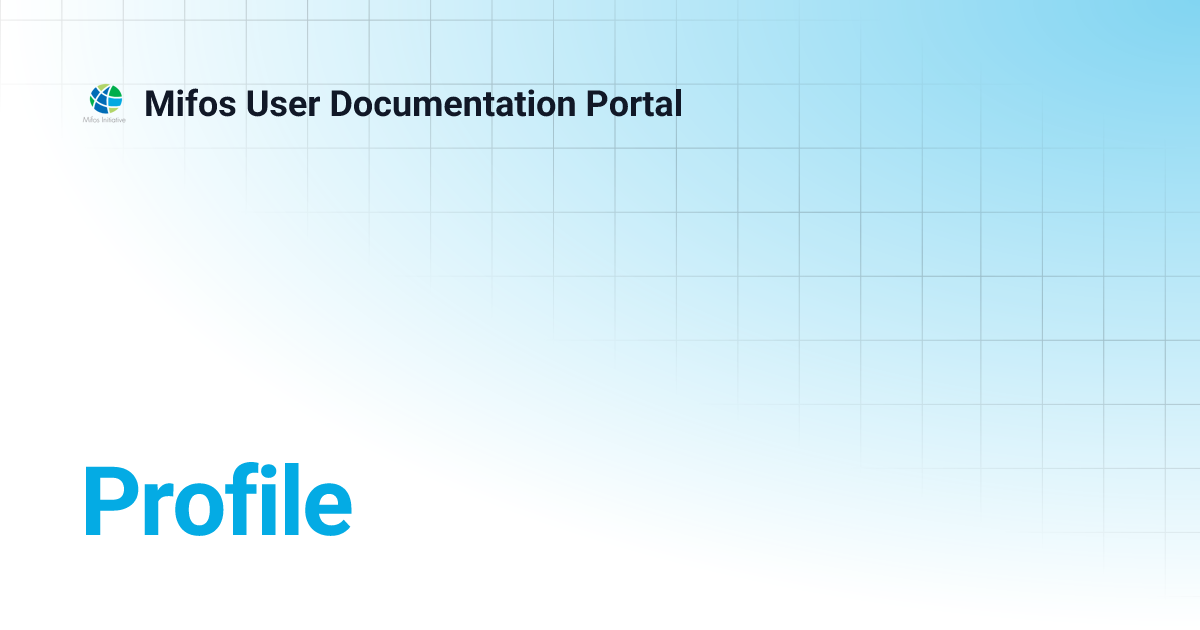 Profile | Mifos User Documentation Portal