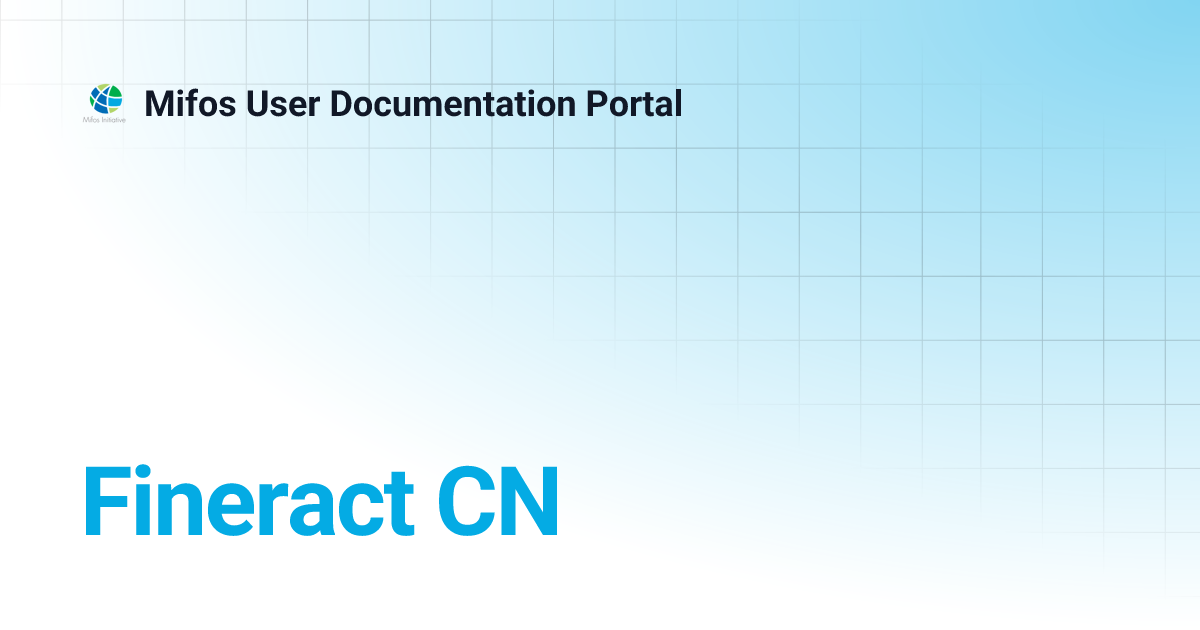 Fineract CN | Mifos User Documentation Portal
