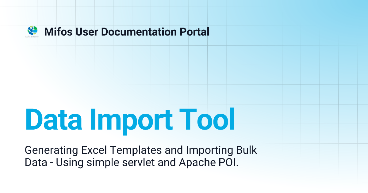 Data Import Tool | Mifos User Documentation Portal