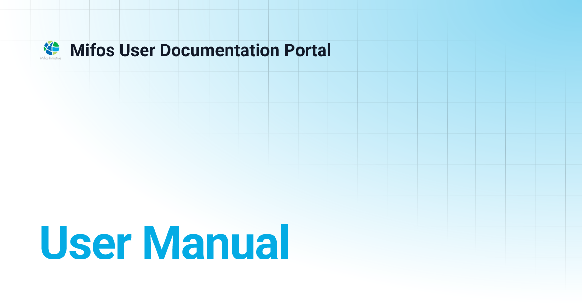 User Manual | Mifos User Documentation Portal