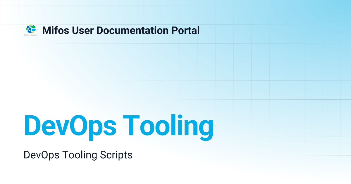 DevOps Tooling | Mifos User Documentation Portal